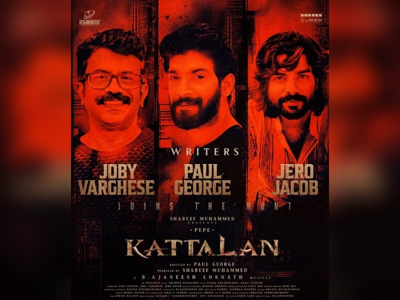 Kattalan Welcomes Writers Paul George, Joby Varghese & Jero Jacob
