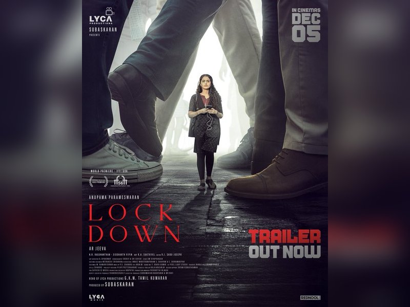Lockdown Trailer: Anupama Parameswaran’s Gripping Drama